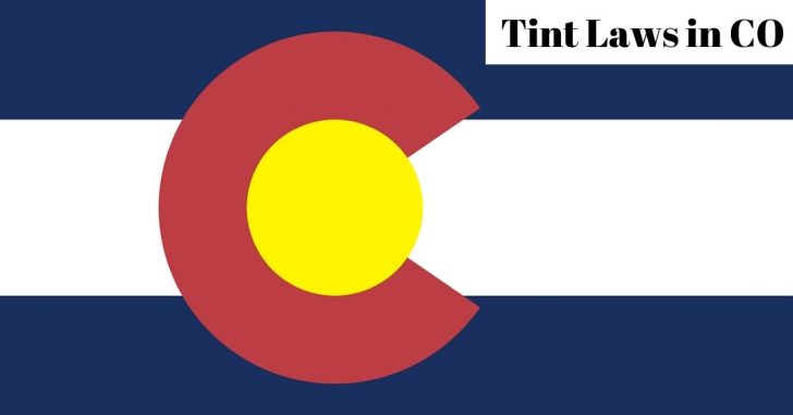 Colorado Legal Window Tint Laws For 2022 | Car Proper